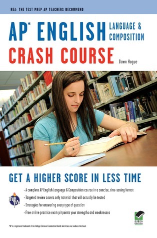 AP® English Language & Composition Crash Course Book + Online (Advanced ...