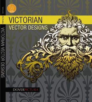Victorian Vector Designs by Alan Weller | Goodreads