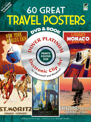 60 Great Travel Posters Platinum DVD and Book by Carol Belanger Grafton ...