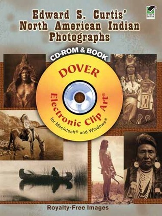 Edward S. Curtis' North American Indian Photographs CD-ROM and Book by ...