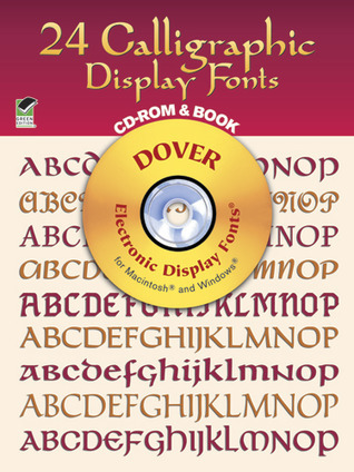 24 Calligraphic Display Fonts CD-ROM and Book by Dover Publications ...