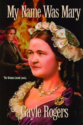 My Name Was Mary by Gayle Rogers | Goodreads