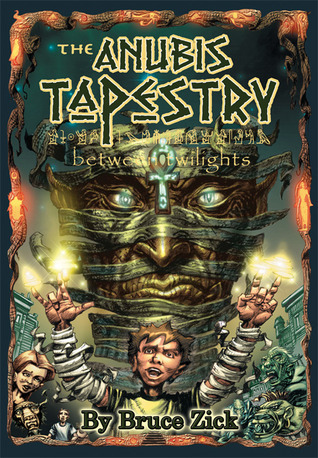 The Anubis Tapestry: Between Twilights by Bruce Zick | Goodreads