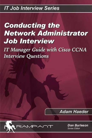 It Manager's Guide for Network Administrator Job Interviews With ...
