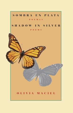 Sombra en plata: poemas / Shadow in Silver: Poems: A Bilingual Edition ...