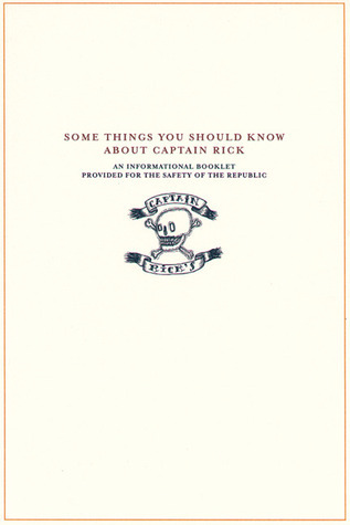 Some Things You Should Know About Captain Rick: An Informational ...