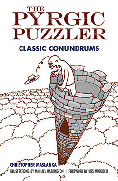 The Pyrgic Puzzler: Classic Conundrums by Christopher Maslanka | Goodreads