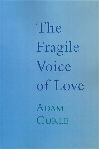 The Fragile Voice of Love by Adam Curle | Goodreads