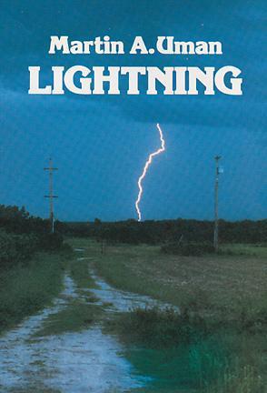 Lightning (Dover Books on Physics) by Martin A. Uman | Goodreads