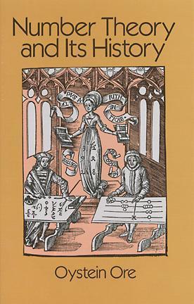 Number Theory and Its History by Oystein Ore | Goodreads