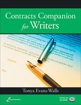 Contracts Companion for Writers by Tonya Evans-Walls | Goodreads