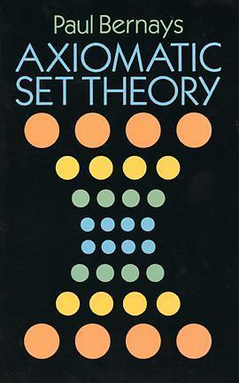 Axiomatic Set Theory by Paul Bernays | Goodreads
