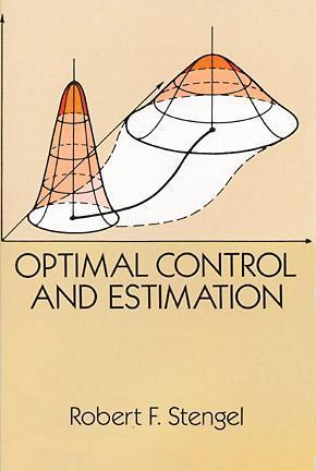 Stochastic Optimal Control by STENGEL ROBERT F. | Goodreads