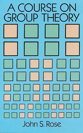 A Course on Group Theory (Dover Books on Mathematics) by John S. Rose ...