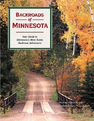 Backroads of Minnesota: Your Guide to Minnesota's Most Scenic Backroad ...