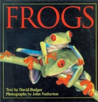 Frogs by David Badger | Goodreads