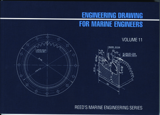 Engineering Drawing for Marine Engineers, Volume 11 by H.G. Beck ...