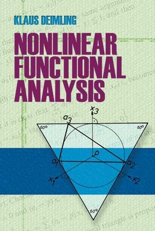 Nonlinear Functional Analysis by Klaus Deimling | Goodreads