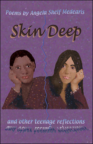 Skin Deep: And Other Teenage Reflections by Angela Shelf Medearis ...