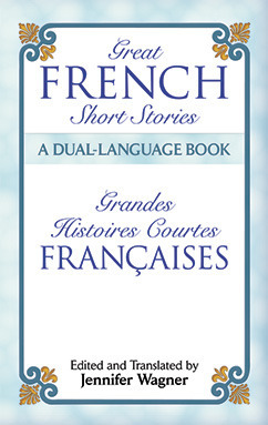 Great French Short Stories of the Twentieth Century: A Dual-Language ...