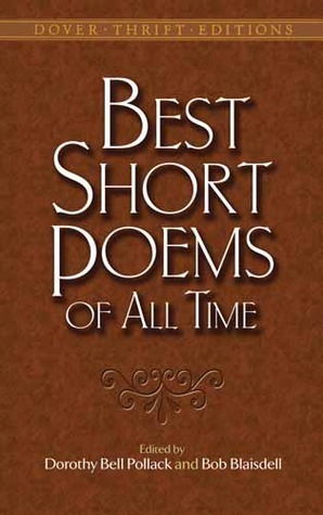 Great Short Poems from Antiquity to the Twentieth Century by Dorothy ...