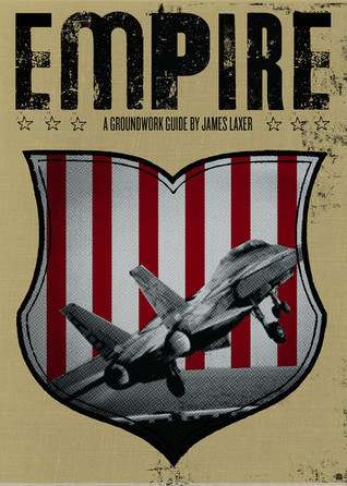 Empire (Groundwork Guides, 2) by James Laxer | Goodreads