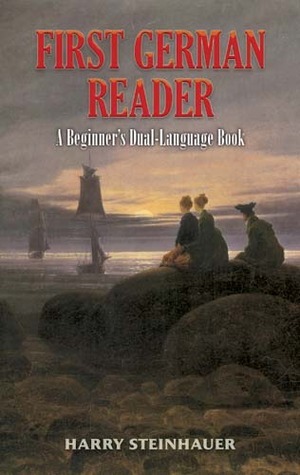 First German Reader: A Beginner's Dual-Language Book by Harry ...