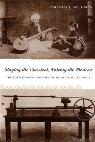 Singing the Classical, Voicing the Modern: The Postcolonial Politics of ...