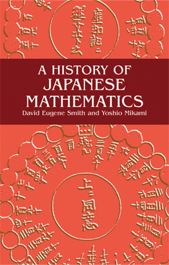 A History of Japanese Mathematics by David Eugene Smith | Goodreads