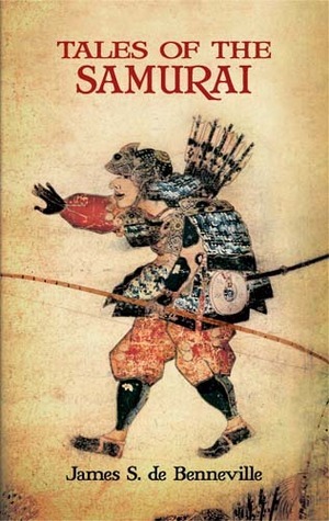 Tales of the Samurai by James S. De Benneville | Goodreads