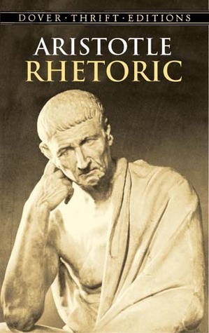 Rhetoric by Aristotle | Goodreads