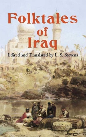 Folktales of Iraq by E.S. Drower | Goodreads