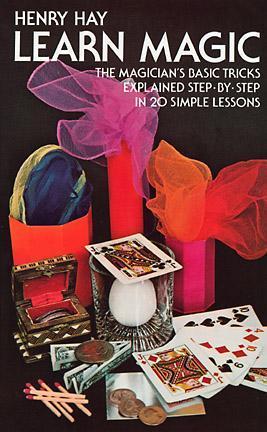 Learn Magic by Henry Hay | Goodreads
