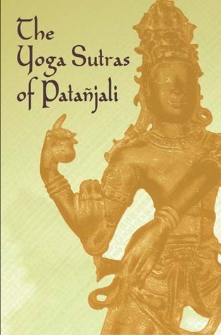 The Yoga Sutras of Patanjali by Patañjali | Goodreads