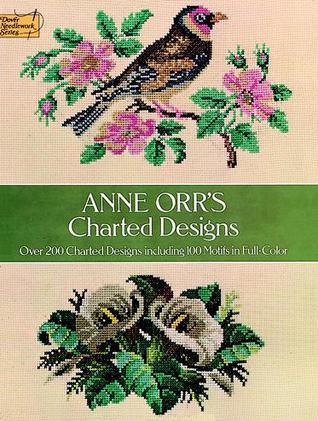 Anne Orr's Charted Designs (Dover Needlework Series) by Anne Orr ...
