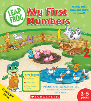 My First Numbers Book (LeapFrog) by Scholastic Inc. | Goodreads