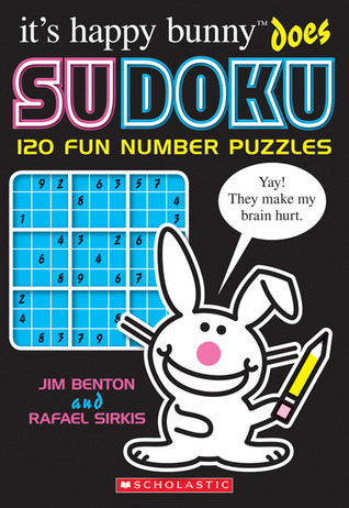 It's Happy Bunny Does Su Doku by Jim Benton | Goodreads