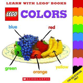Colors (Learn With LEGO) by Scholastic Inc. | Goodreads