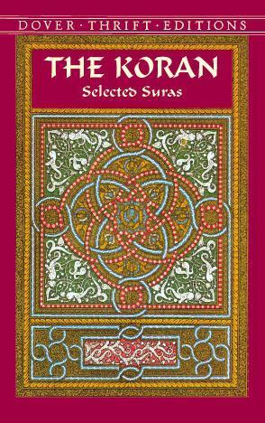 The Koran: Selected Suras (Dover Thrift Editions) by Arthur Jeffery ...