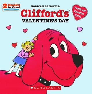 Clifford's Valentine's Day (Clifford 8x8) by Norman Bridwell | Goodreads