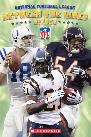 NFL Reader: Between the Lines by Coach Tom Bass | Goodreads