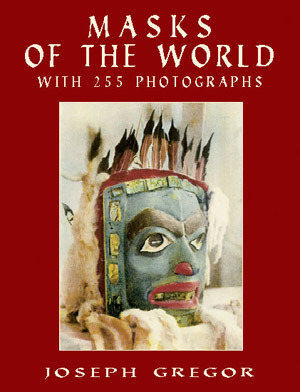 Masks of the World by Joseph Gregor | Goodreads