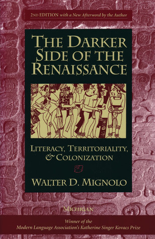The Darker Side of the Renaissance: Literacy, Territoriality ...
