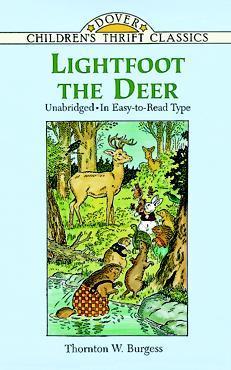 Lightfoot the Deer by Thornton W. Burgess | Goodreads