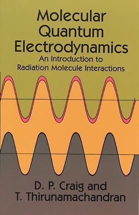 Molecular Quantum Electrodynamics by D.P. Craig | Goodreads