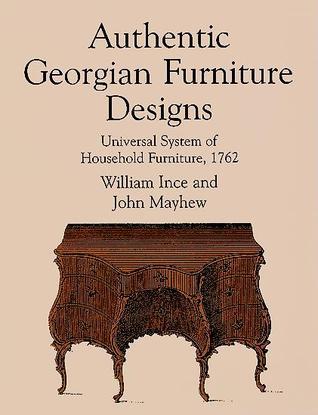 Authentic Georgian Furniture Designs: Universal System of Household ...