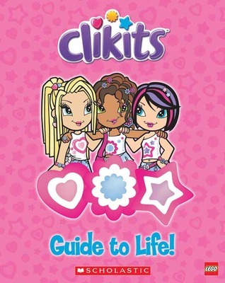 Clikits Guide to Life (Lego) by Robin Wasserman | Goodreads