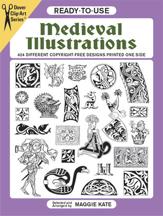 Ready-to-Use Medieval Illustrations: 424 Different Copyright-Free ...