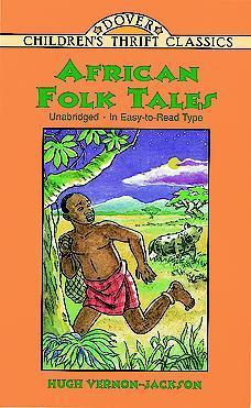 African Folk Tales by Hugh Vernon-Jackson | Goodreads