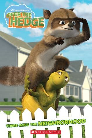 Over The Hedge: There Goes The Neighborhood by Erica David | Goodreads